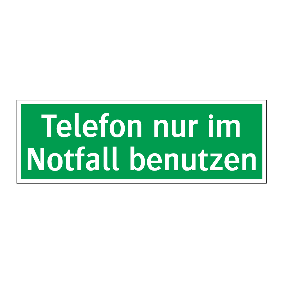 Kauf Telefon nur im Notfall benutzen schild | SignOnline | DE-E356