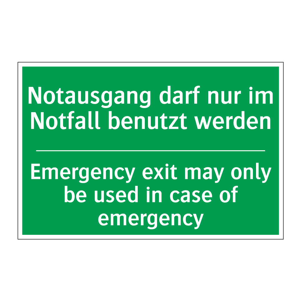 Kauf Notausgang darf nur im Notfall /.../ - Emergency exit may only be used /.../ schild ...