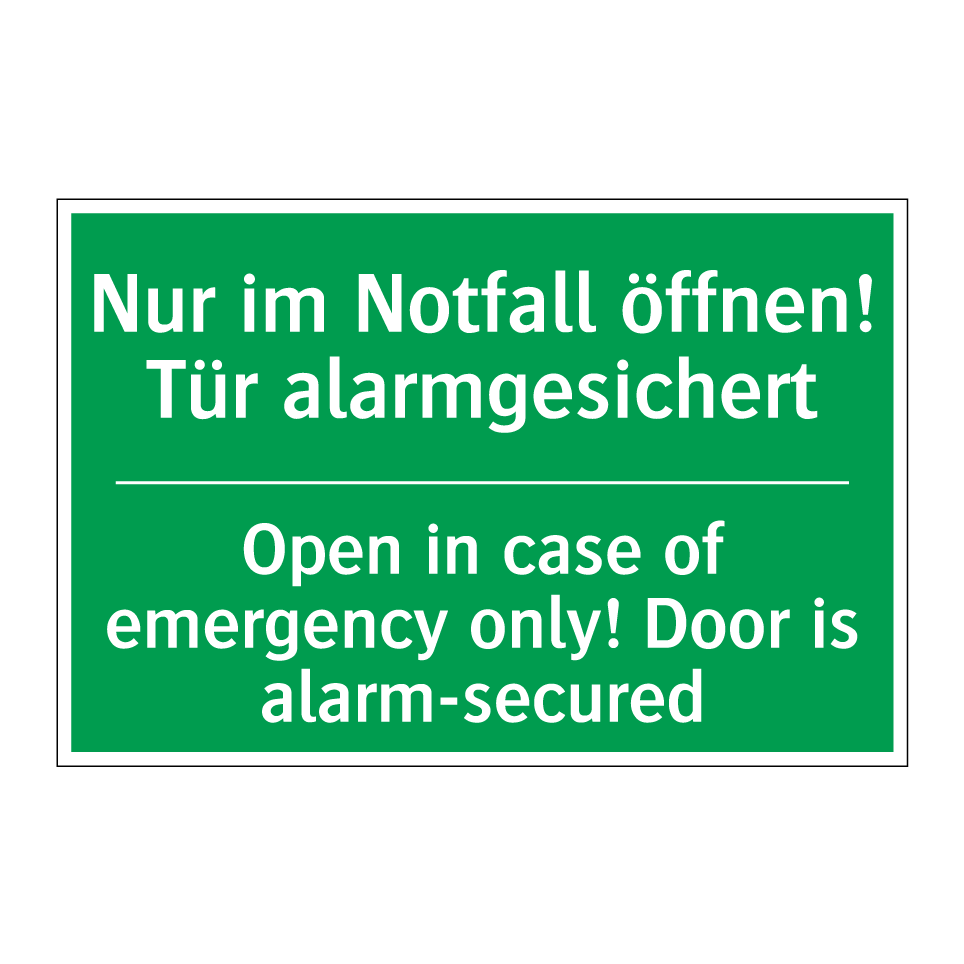 Kauf Nur im Notfall öffnen! Tür alarmgesichert /.../ - Open in case of emergency only ...