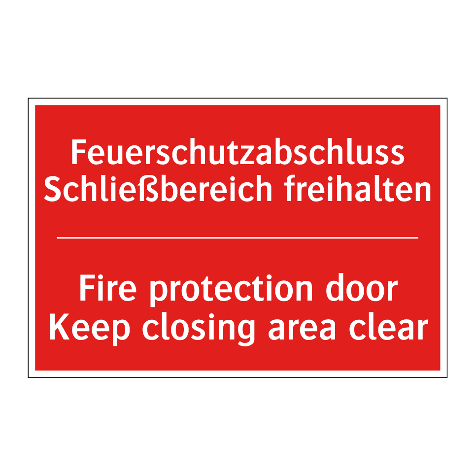 Kauf Feuerschutzabschluss Schließbereich /.../ - Fire protection door Keep closing /.../ schild ...