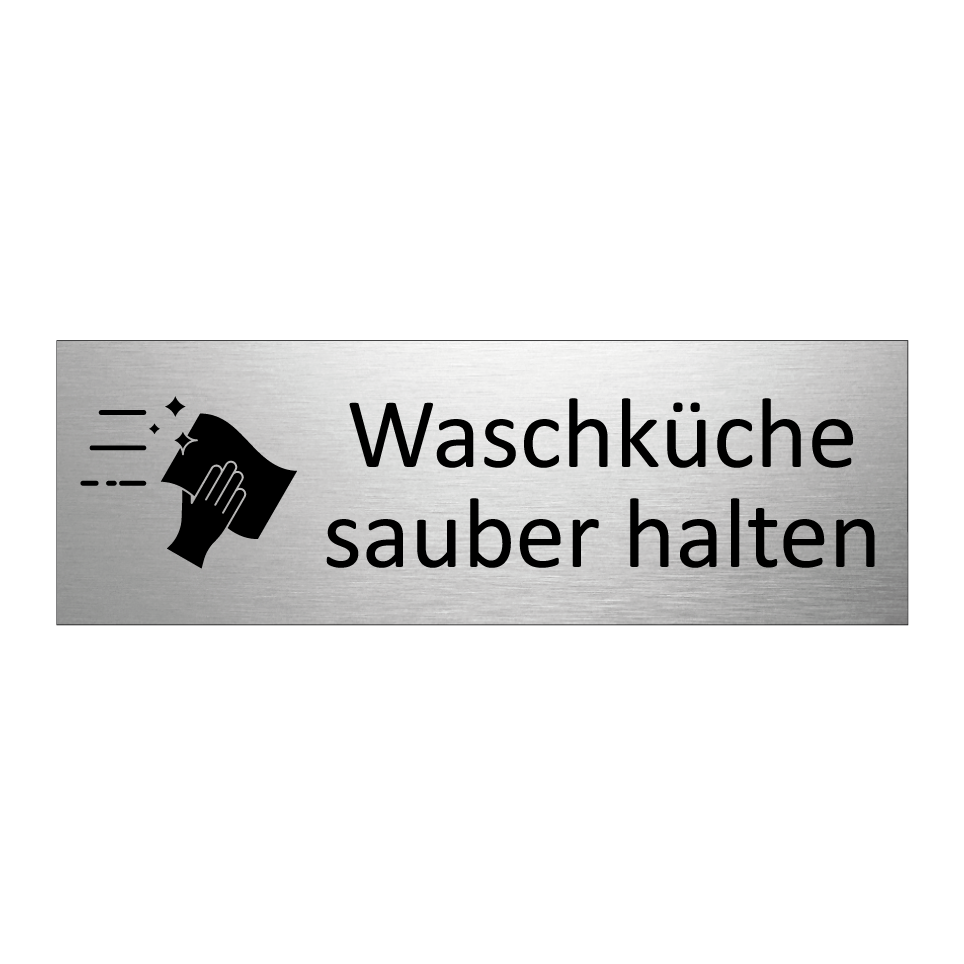 Kuche Sauber Halten Schild