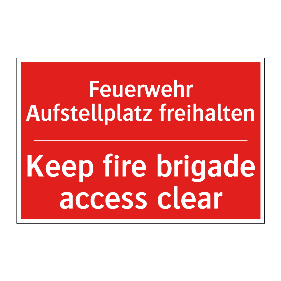 Kauf Feuerwehr Aufstellplatz freihalten/.../ - Keep fire brigade access ...