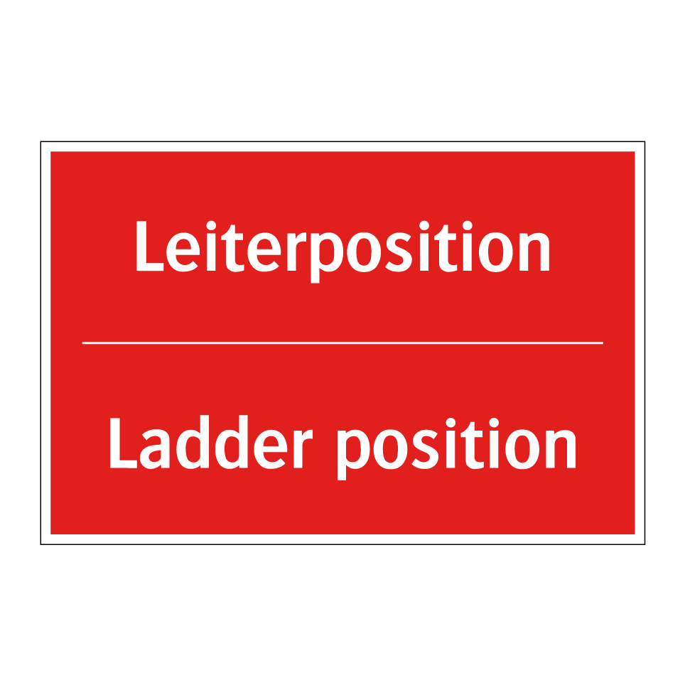 Kauf Leiterposition - Ladder position schild | SignOnline | DE-F1408