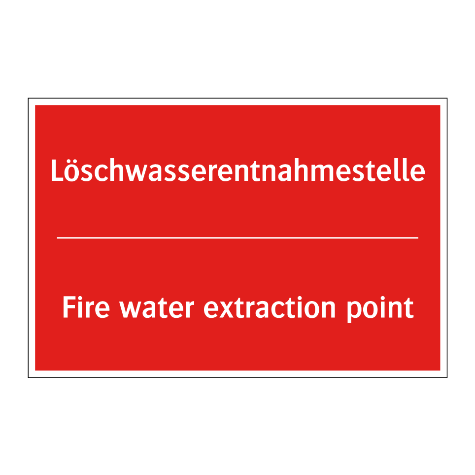 Kauf Löschwasserentnahmestelle - Fire water extraction point schild ...