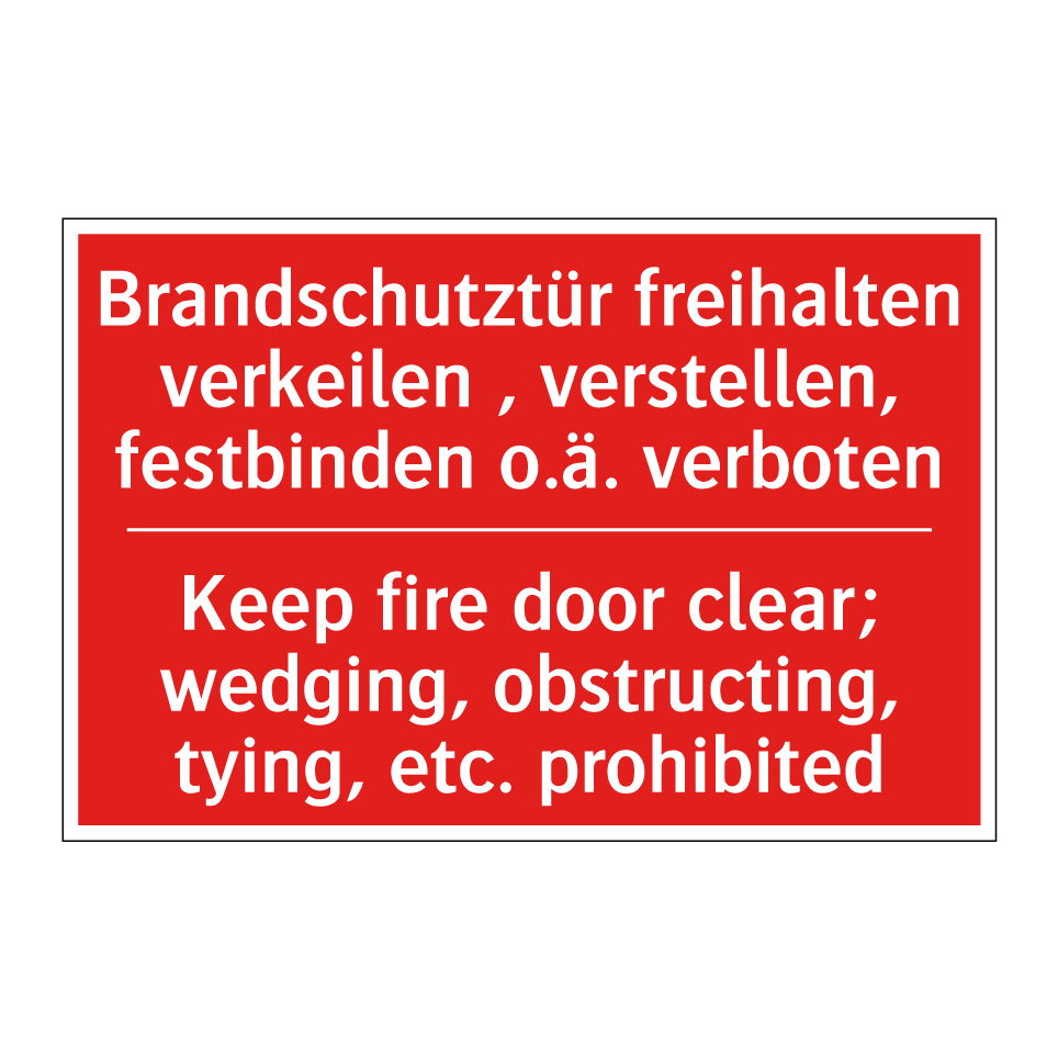 Kauf Brandschutztür freihalten verkeilen /.../ - Keep fire door clear ...