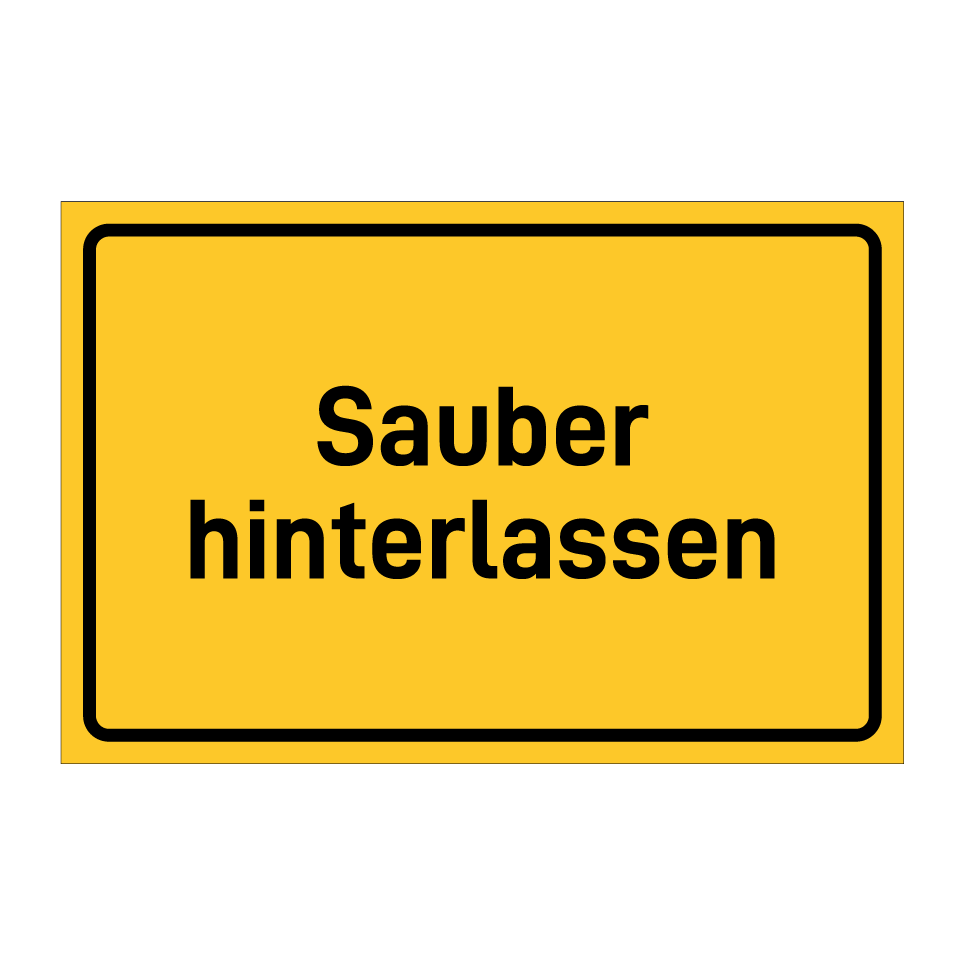 Sauber hinterlassen