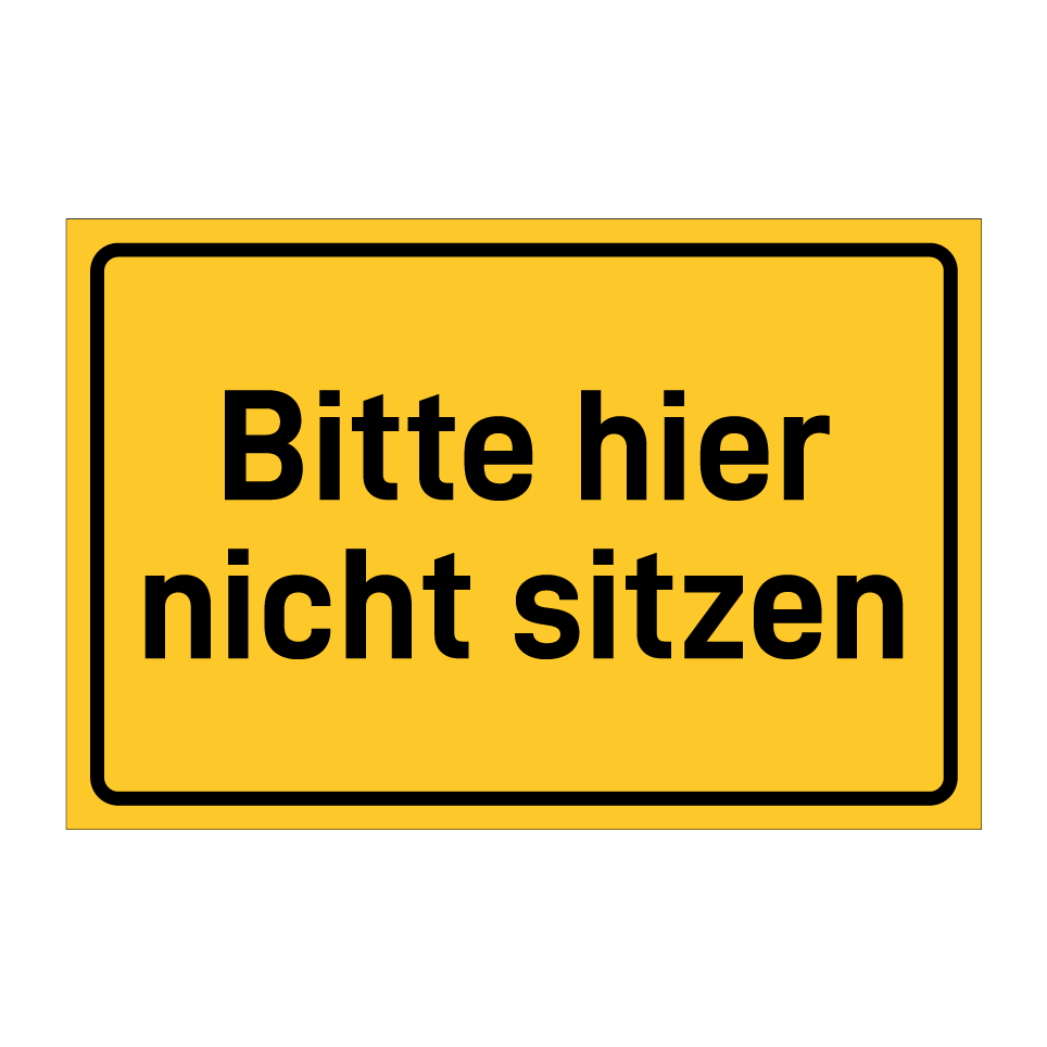 Bitte hier nicht sitzen