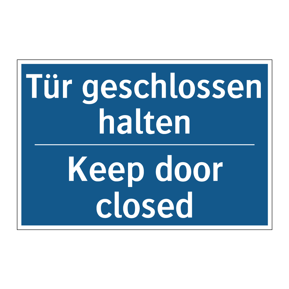 Kauf Tür geschlossen halten - Keep door closed schild | SignOnline | DE ...