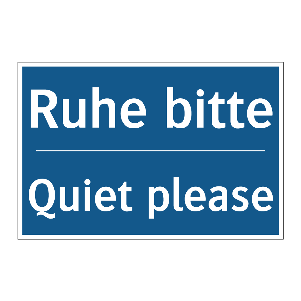 Kauf Ruhe bitte - Quiet please schild | SignOnline | DE-M2186