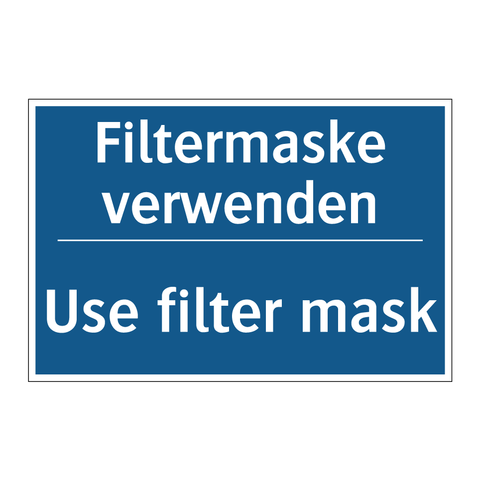 Kauf Filtermaske verwenden - Use filter mask schild | SignOnline | DE-M2390