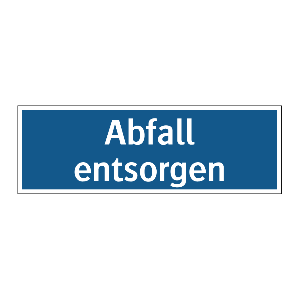 Kauf Abfall entsorgen schild | SignOnline | DE-M65