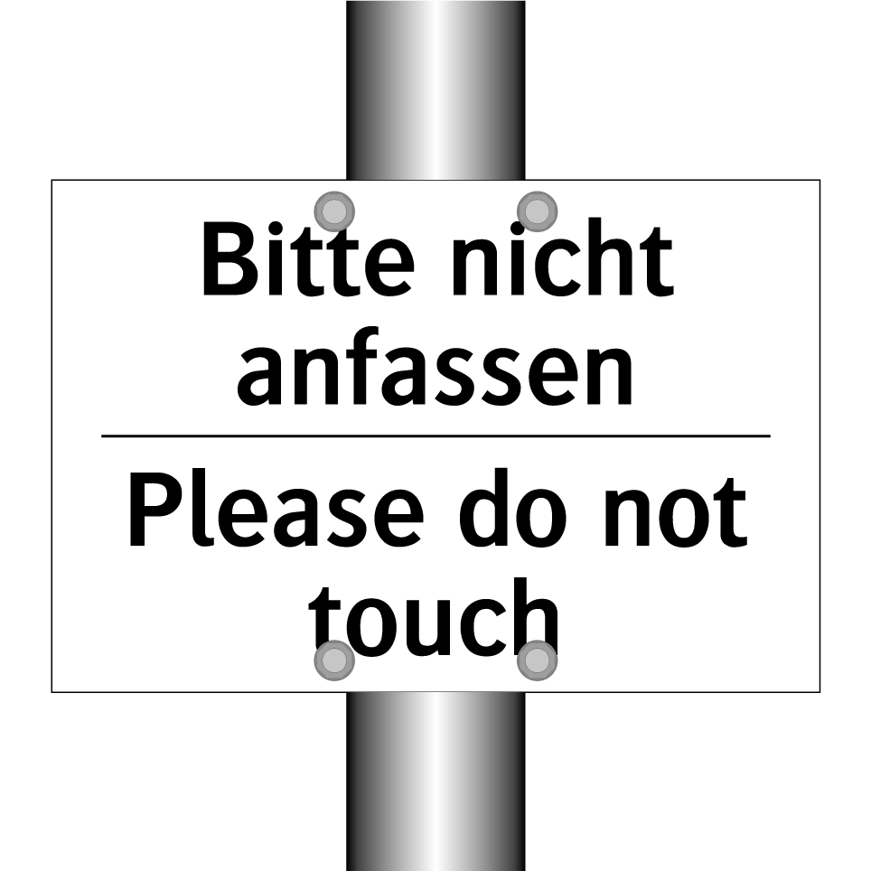 Kauf Bitte nicht anfassen - Please do not touch schild | SignOnline ...