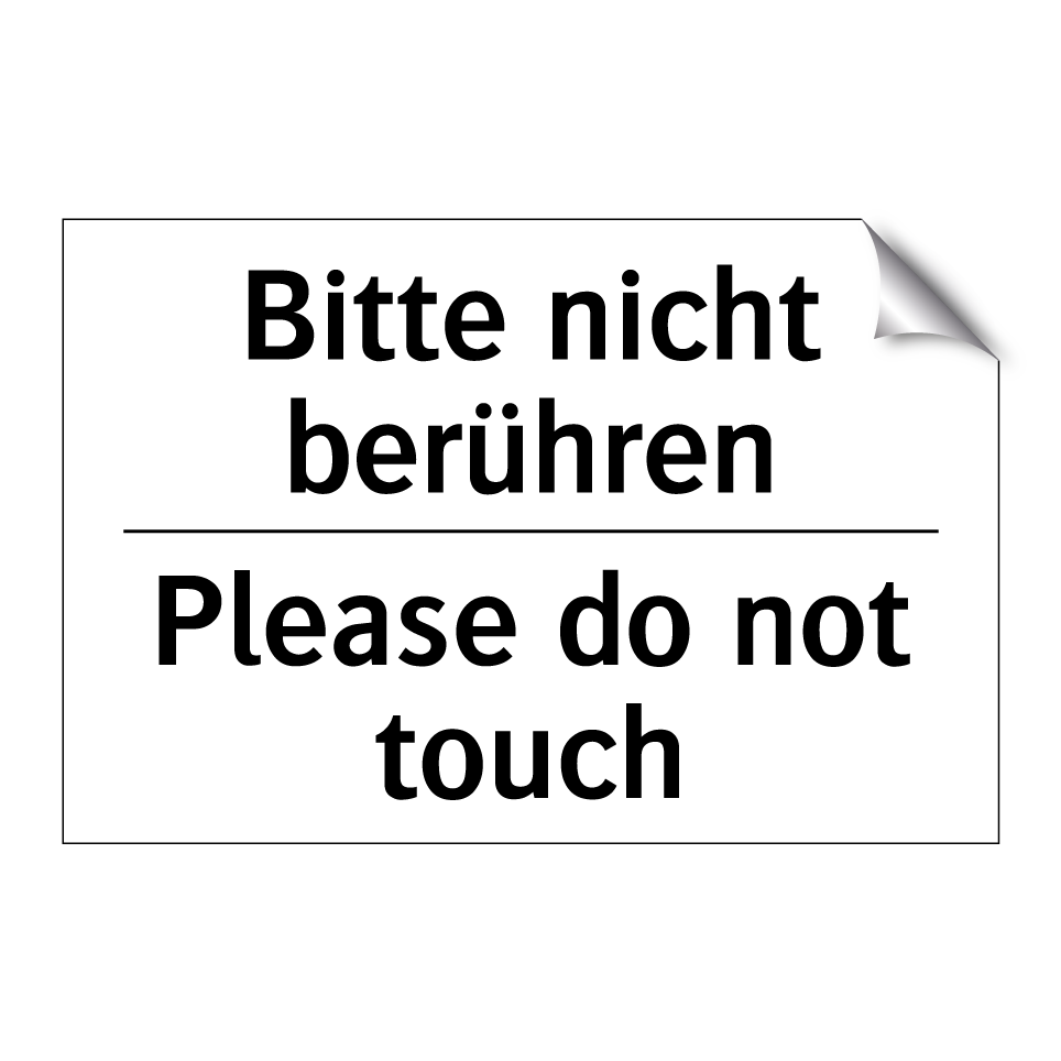 Kauf Bitte nicht berühren - Please do not touch schild | SignOnline ...
