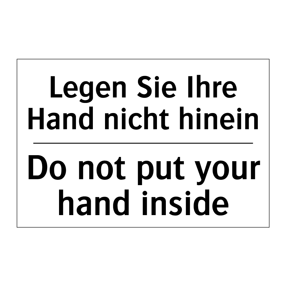 Kauf Legen Sie Ihre Hand nicht hinein/.../ - Do not put your hand ...