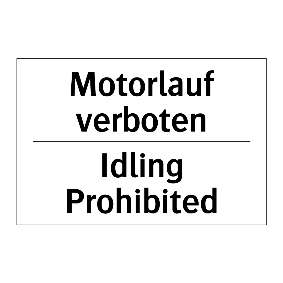 Kauf Motorlauf verboten - Idling Prohibited schild | SignOnline | DE-P3612