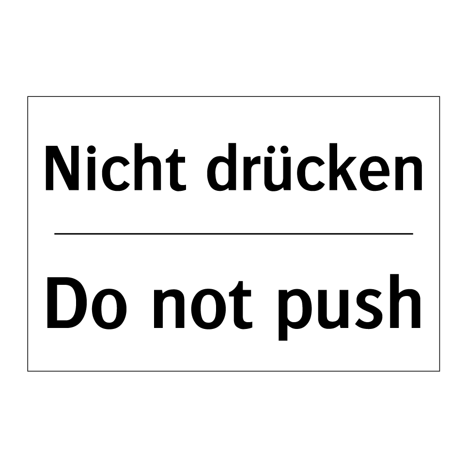 Kauf Nicht drücken - Do not push schild | SignOnline | DE-P3673