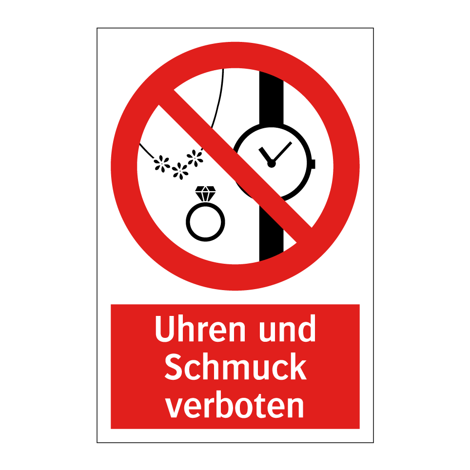 Kauf Uhren und Schmuck verboten schild | SignOnline | DE-P6324