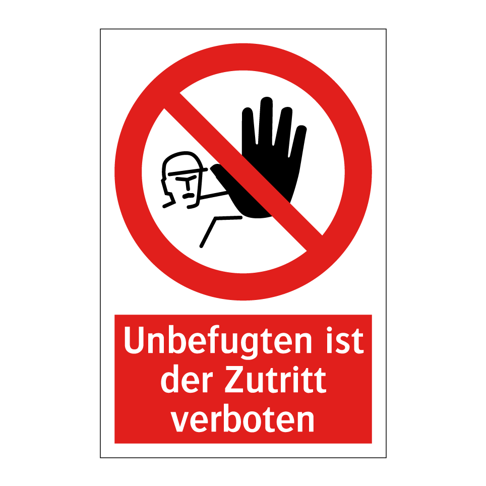 Kauf Unbefugten ist der Zutritt verboten schild | SignOnline | DE-P6348