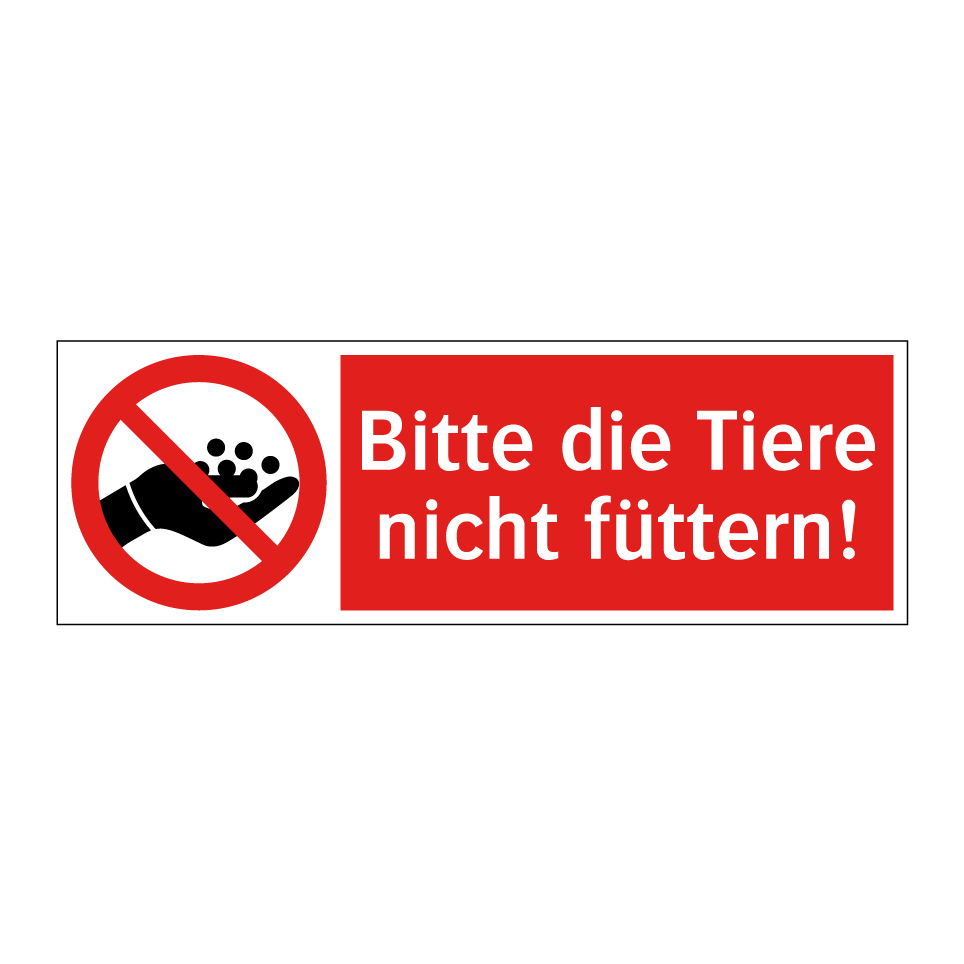 Kauf Bitte die Tiere nicht füttern! schild | SignOnline | DE-P6828