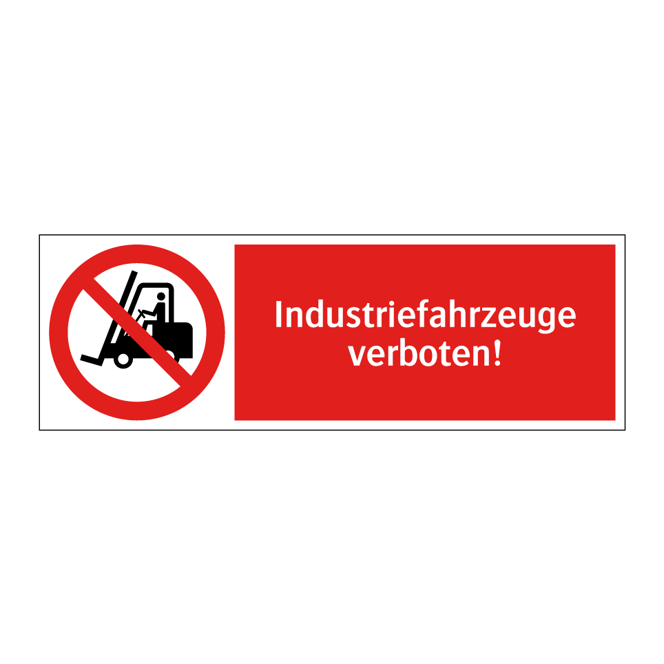 Kauf Industriefahrzeuge verboten! schild | SignOnline | DE-P7494