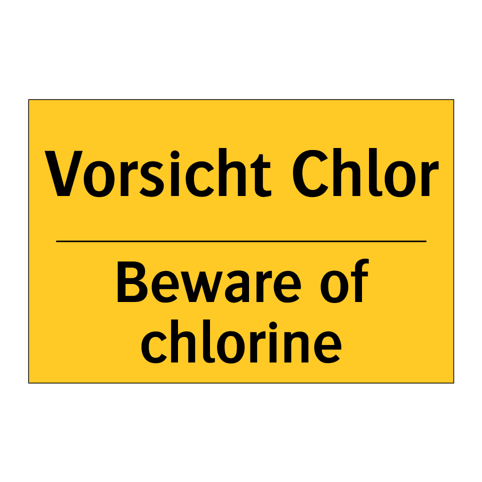 Kauf Vorsicht Chlor - Beware of chlorine schild | SignOnline | DE-W2454