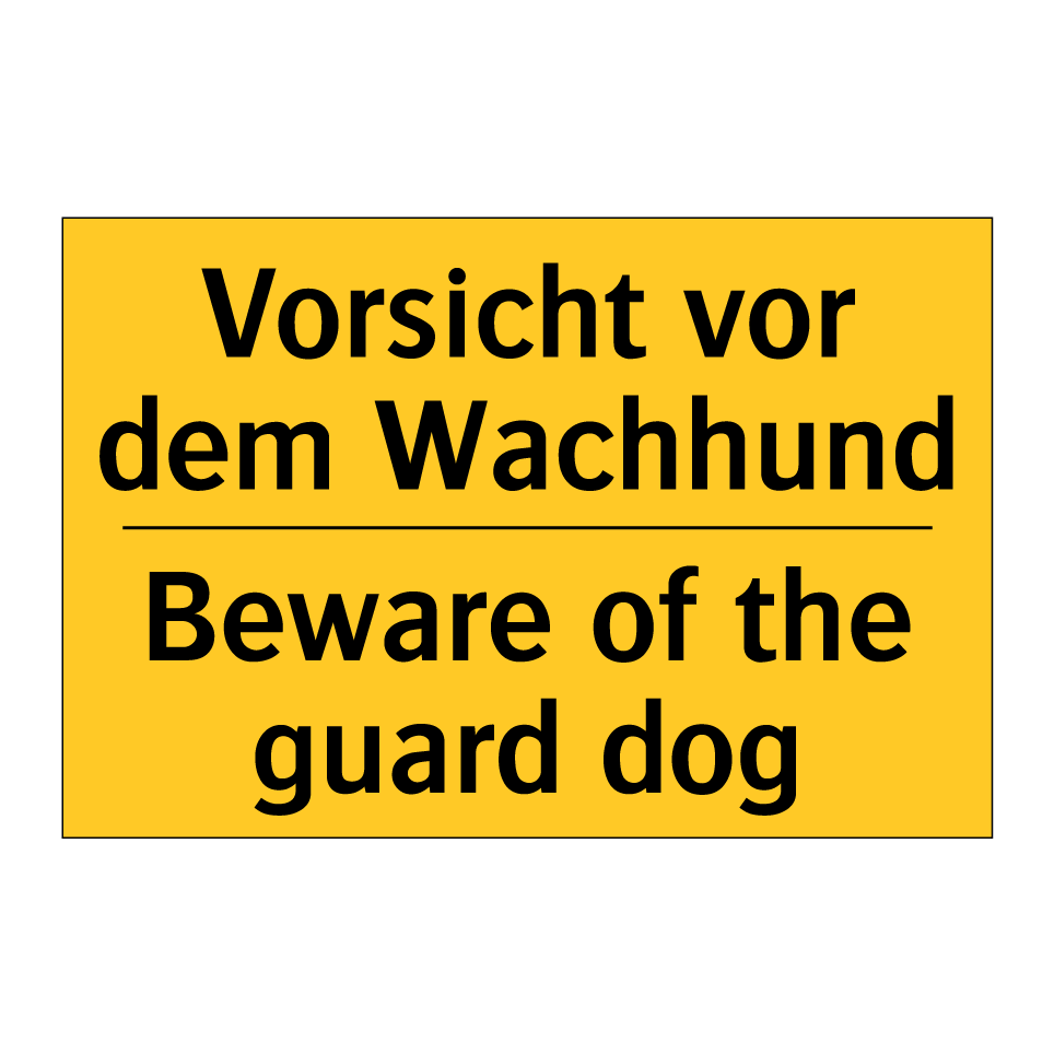 Kauf Vorsicht vor dem Wachhund - Beware of the guard dog schild ...