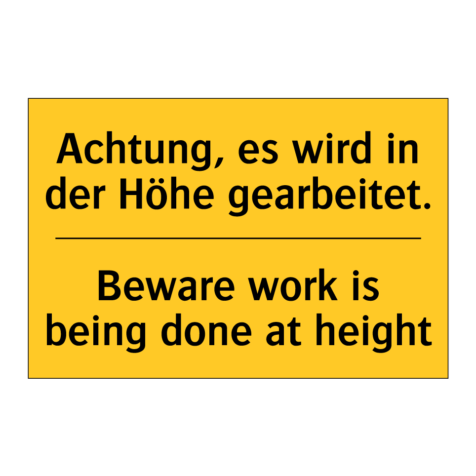 Kauf Achtung, es wird in der Höhe gearbeitet./.../ - Beware work is ...