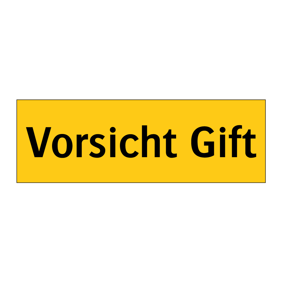 Kauf Vorsicht Gift schild | SignOnline | DE-W286