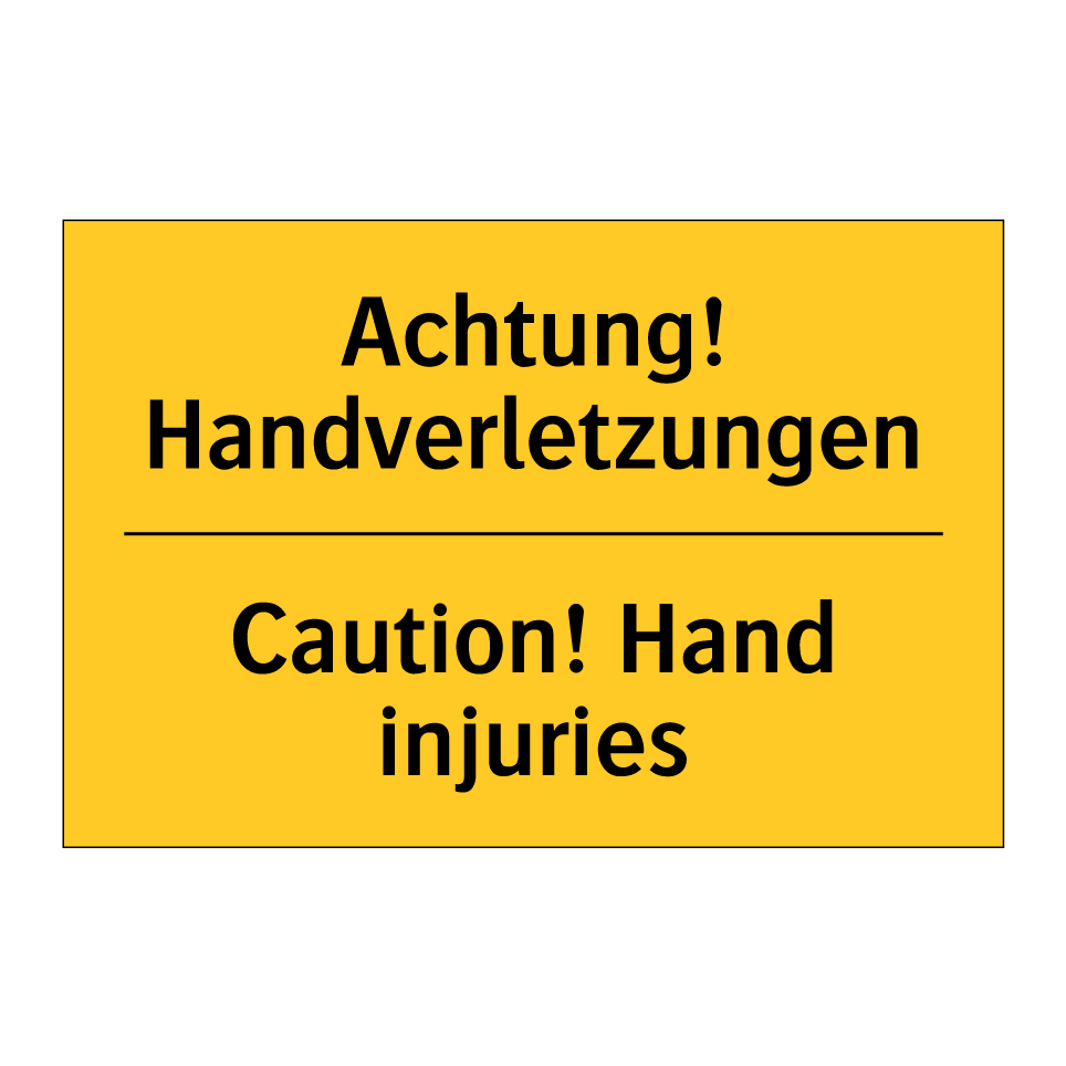 Kauf Achtung! Handverletzungen - Caution! Hand injuries schild ...