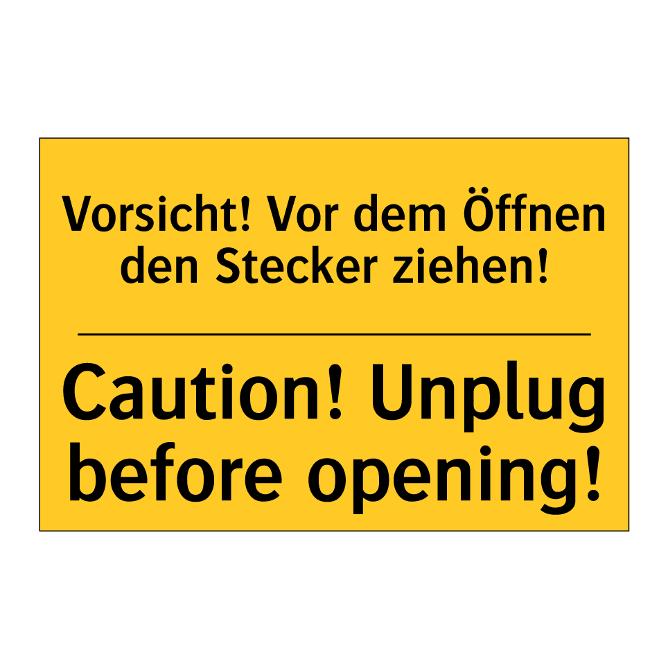 Kauf Vorsicht! Vor dem Öffnen den Stecker /.../ - Caution! Unplug ...