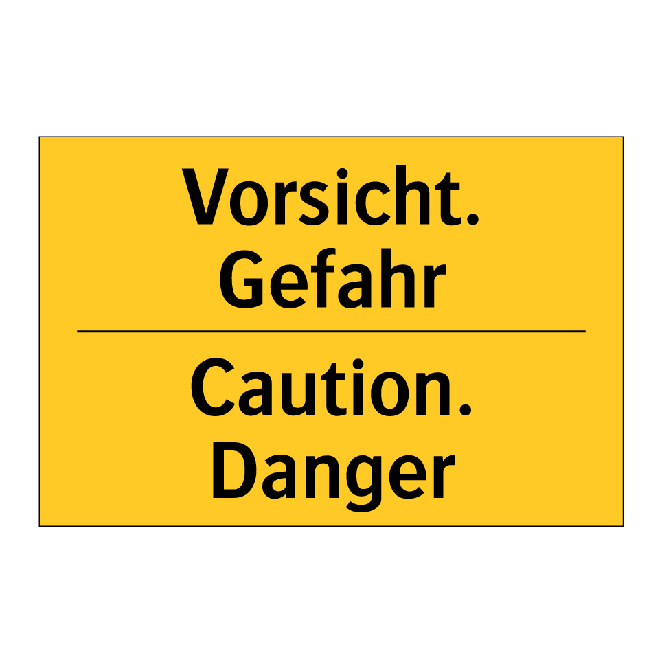 Kauf Vorsicht. Gefahr - Caution. Danger schild | SignOnline | DE-W3107