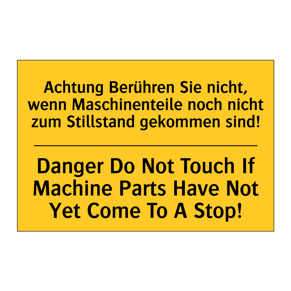 Kauf Achtung Berühren Sie nicht, wenn /.../ - Danger Do Not Touch If ...