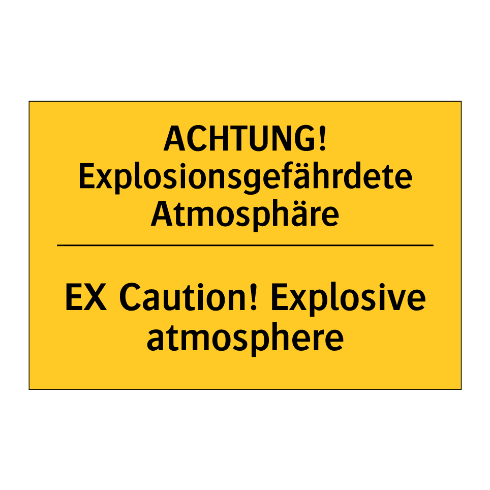 Kauf ACHTUNG! Explosionsgefährdete /.../ - EX Caution! Explosive ...