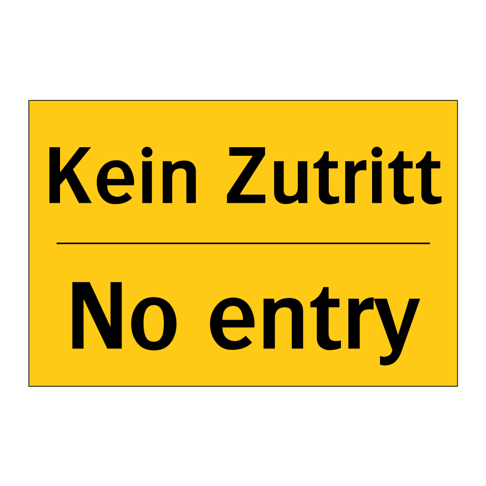 Kauf Kein Zutritt - No entry schild | SignOnline | DE-W3673