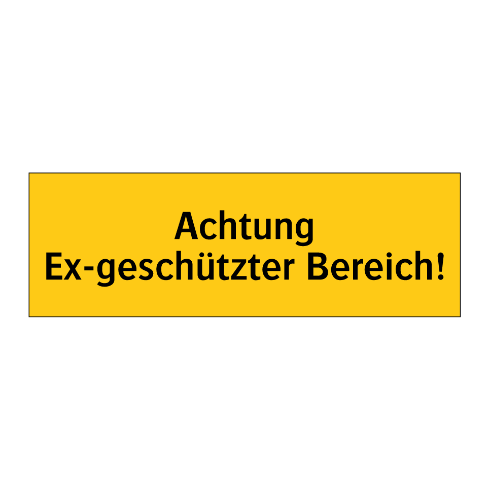 Kauf Achtung Ex-geschützter Bereich! schild | SignOnline | DE-W410