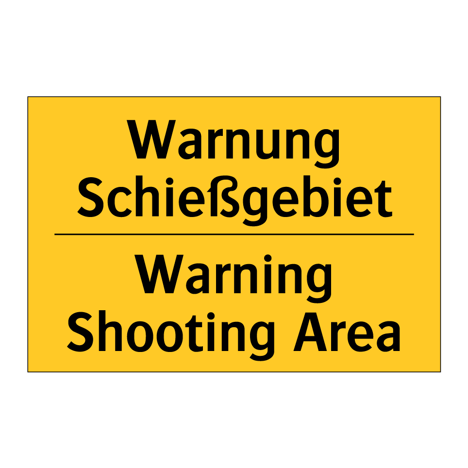 Kauf Warnung Schießgebiet - Warning Shooting Area schild | SignOnline ...