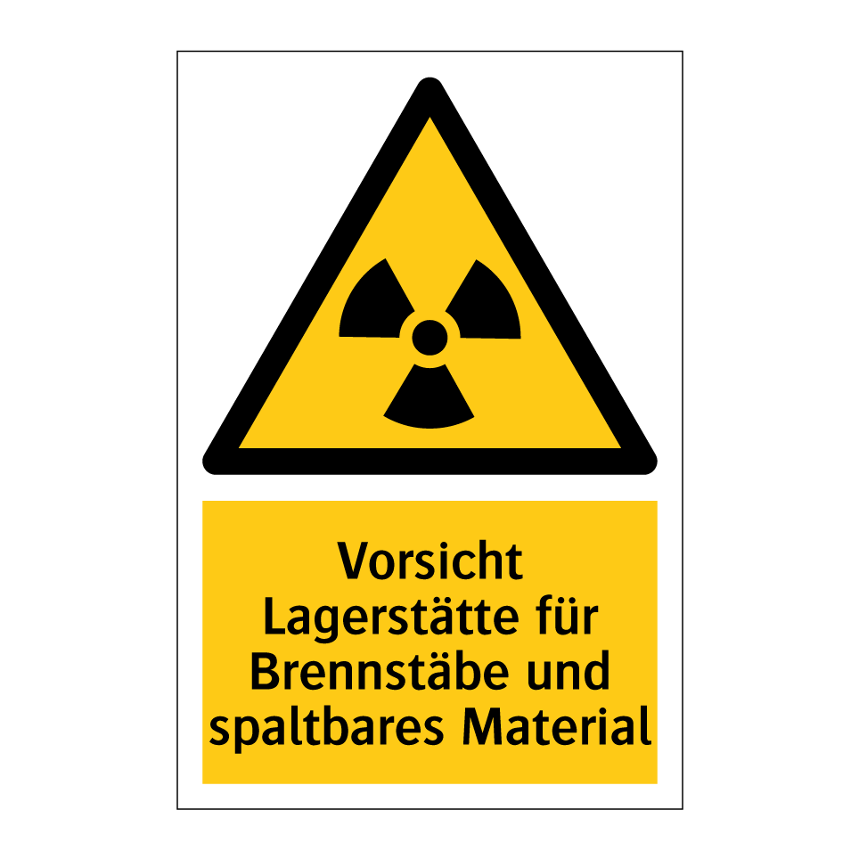 Kauf Vorsicht Lagerstätte für Brennstäbe und spaltbares Material schild ...