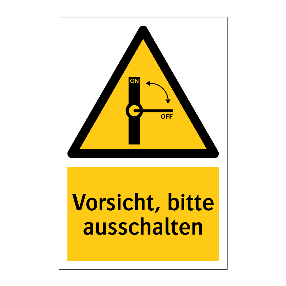 Kauf Vorsicht, bitte ausschalten schild | SignOnline | DE-W5018