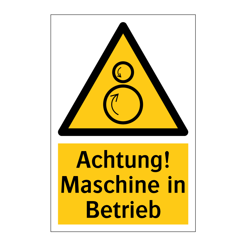 Kauf Achtung! Maschine in Betrieb schild | SignOnline | DE-W5208