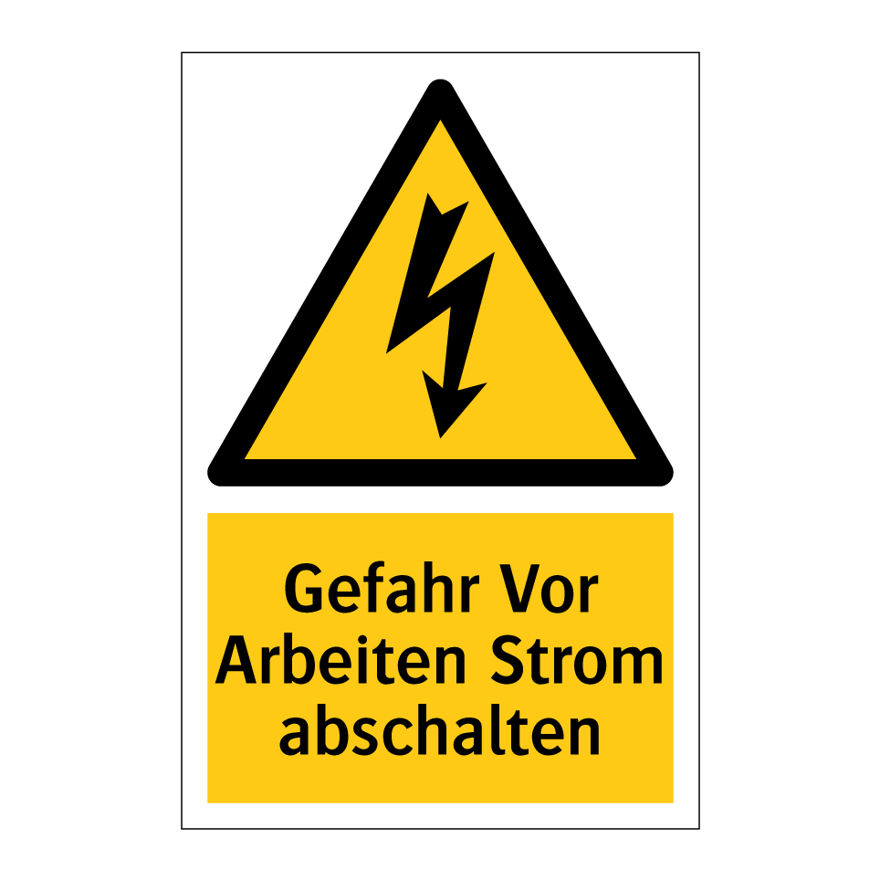 Kauf Gefahr Vor Arbeiten Strom abschalten schild | SignOnline | DE-W5381